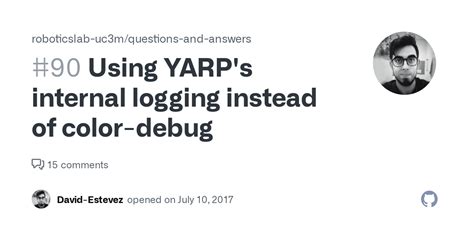using yarp s internal logging instead of color debug · issue 90 · roboticslab uc3m questions