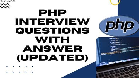 Php Interview Questions With Answer Updated Deepcrazyworld