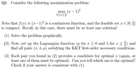 Solved Q Consider The Following Maximization Problem Chegg Com