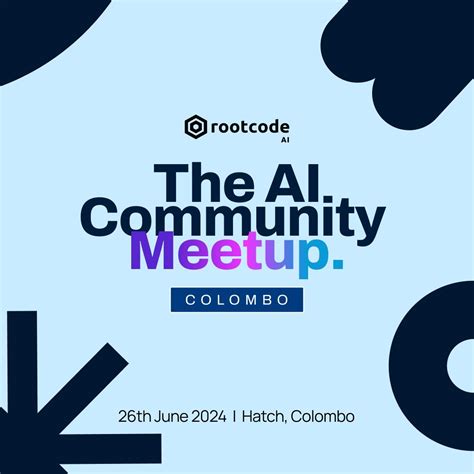 Rootcode Ai Community Meetup In Colombo Rootcode Ai Posted On The Topic Linkedin