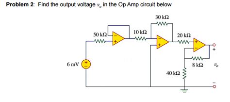 Solved Find The Output Voltage V O In The Op Amp Circuit