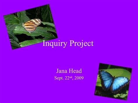 Inquiry Project 1 Ppt Biological Sciences Science