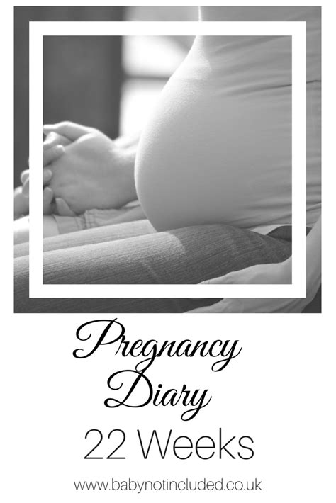 Pregnancy Diary Week 22 Uk