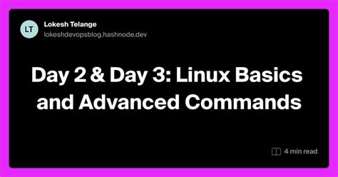 Learn Linux Commands Day 2 And Day 3 Lokesh Telange Posted On The Topic Linkedin