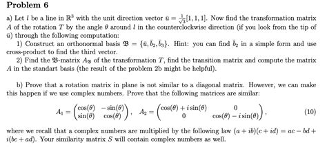Problem 6 A Let L Be A Line In R3 With The Unit Chegg Com
