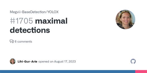 Maximal Detections · Issue 1705 · Megvii Basedetectionyolox · Github