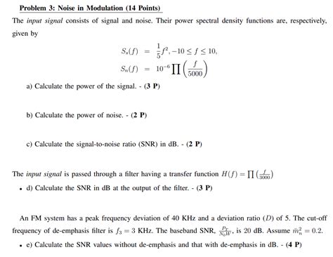 Solved Problem Noise In Modulation Points The Input Chegg Com