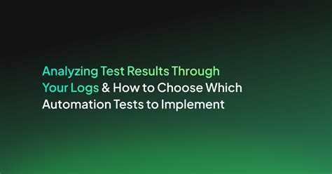 Analyzing Test Results Through Your Logs Coralogix