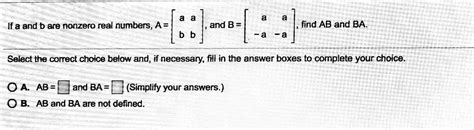 Solved If A And B Are Nonzero Real Numbers A A A B B