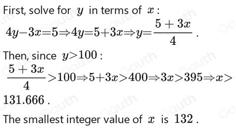 Solved If 4y 3x5 What Is The Smallest Integer Value Of X For Which