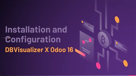 “tutorial dbvisualizer installation and configuration to odoo 16” youtube