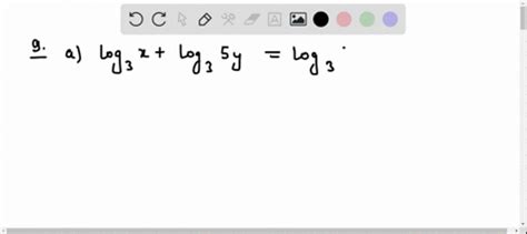 SOLVED A Explain Why Loga 3 X Y Loga 3 Loga X Loga Y B Expand Loga 3 X Y Correctly