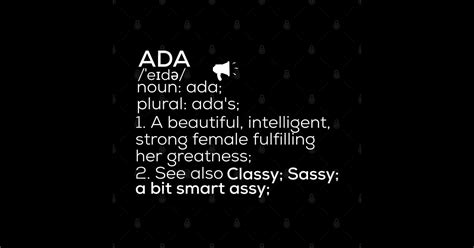 Ada Name Ada Definition Ada Female Name Ada Meaning Ada Sticker TeePublic