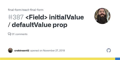 Initialvalue Defaultvalue Prop · Issue 387 · Final Formreact Final