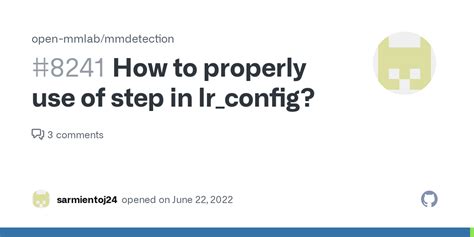 How To Properly Use Of Step In Lr Config Issue Open Mmlab Mmdetection GitHub
