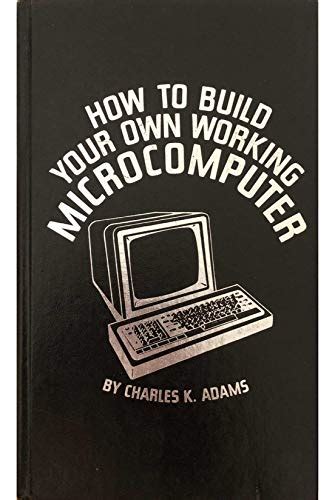 9780830696840 How To Build Your Own Working Microcomputers Alexander
