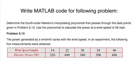 Solved Write Matlab Code For Following Problem Determine