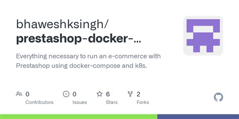 Github Bhaweshksinghprestashop Docker Kubernetes Everything