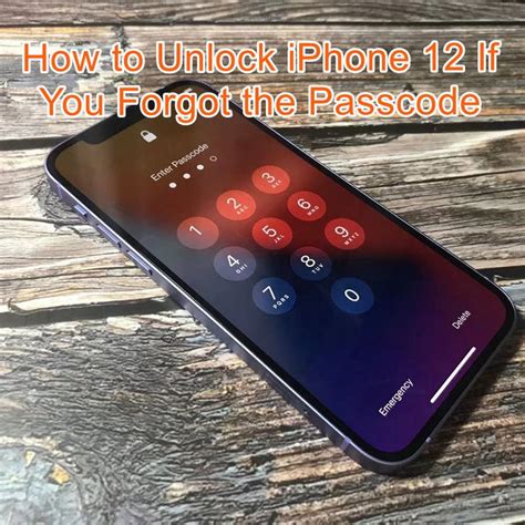 How Do You Unlock An Iphone 12 If You Forgot The Passcode
