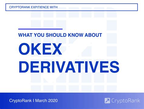 Okex Swap And Futures Trading Experience Overview Cryptorank News