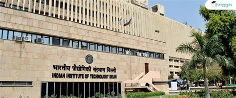 Iit Delhi Course Admissions 2023 24 Cutoff Eligibility Dates Selection Criteria