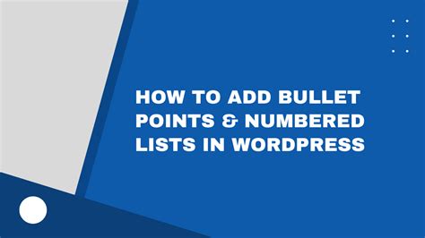 How To Add Bullet Points And Numbered Lists In Wordpress Groundwp