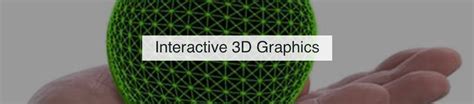Reddit Comments On Interactive 3d Graphics Udacity Course Reddacity
