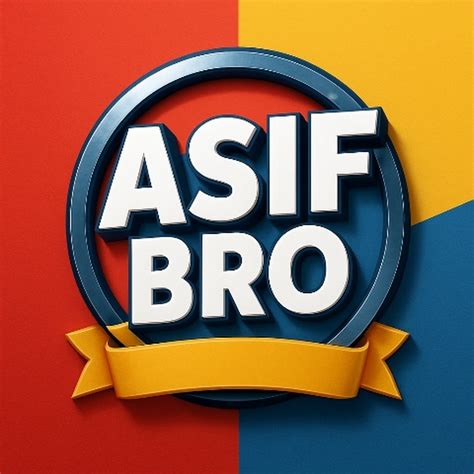 Asif Bro Youtube