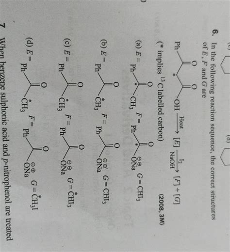 In The Following Reaction Sequence The Correct Structures Of Ef And G A