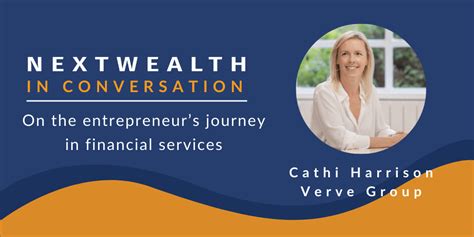 Cathi Harrison Verve Group Ceo On The Entrepreneurs Journey In