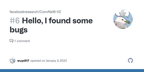 Hello I Found Some Bugs · Issue 6 · Facebookresearchconvnext V2 · Github