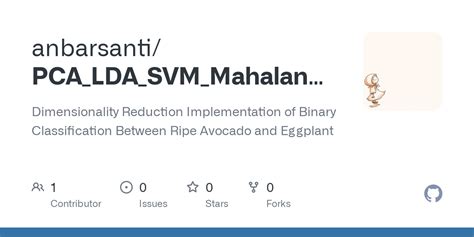 github anbarsanti pca lda svm mahalanobis dimensionality reduction