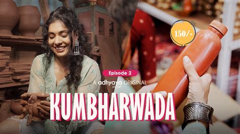 Ep 2 Discover The Hidden World Of Mumbais 100 Year Old Kumbharwada