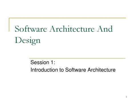 软件设计与体系结构课件lecture word文档在线阅读与下载 无忧文档