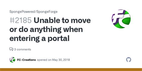 Unable To Move Or Do Anything When Entering A Portal · Issue 2185