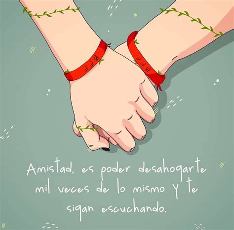Positive Quotes In Spanish Frases Amistad Cortas Frases Amigas
