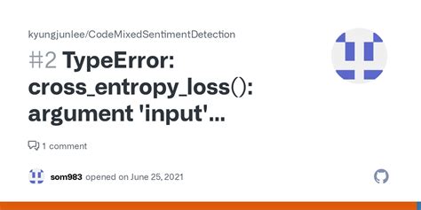 Typeerror Crossentropyloss Argument Input Position 1 Must Be Tensor Not Tuple · Issue