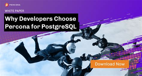 Why Developers Choose Percona For Postgresql