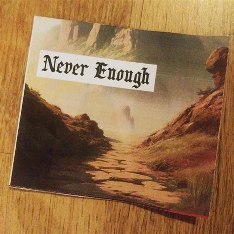Never Enough Subsomatic