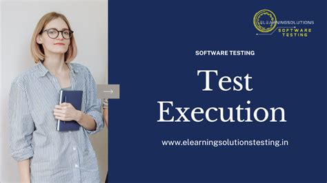 Test Execution Elearningsolutionstesting
