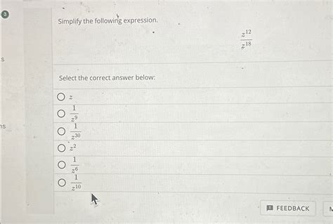 Solved Simplify The Following Expression Z Z Select The Chegg