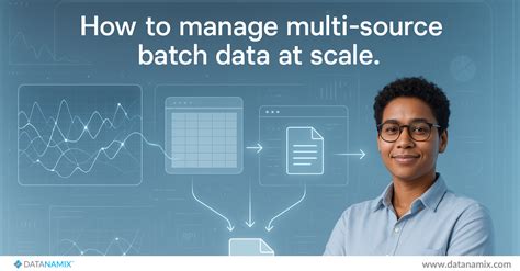 How To Transform Multi Source Batch Data At Scale Datanamix News And Blog Media