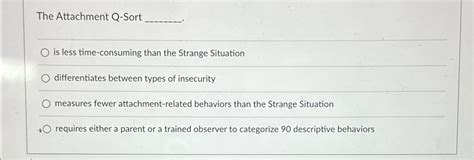 Solved The Attachment Q Sortis Less Time Consuming Than The