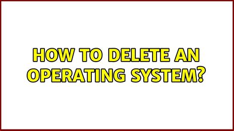 Ubuntu How To Delete An Operating System YouTube