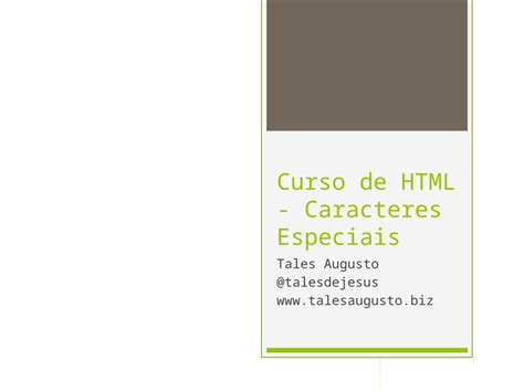 Pptx Curso De Html Caracteres Especiais Em Html Dokumentips