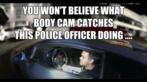 Body Cam Catches Police Officer Doing Youtube