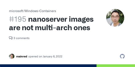 nanoserver images are not multi arch ones · issue 195 · microsoft windows containers · github