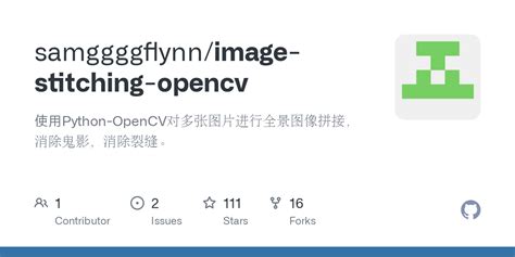 Github Samggggflynnimage Stitching Opencv 使用python Opencv