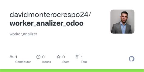 Github Davidmonterocrespo24 Worker Analizer Odoo Worker Analizer