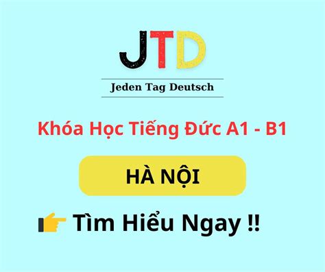 Jtd Trải Nghiệm Tiếng Đức Hanoi